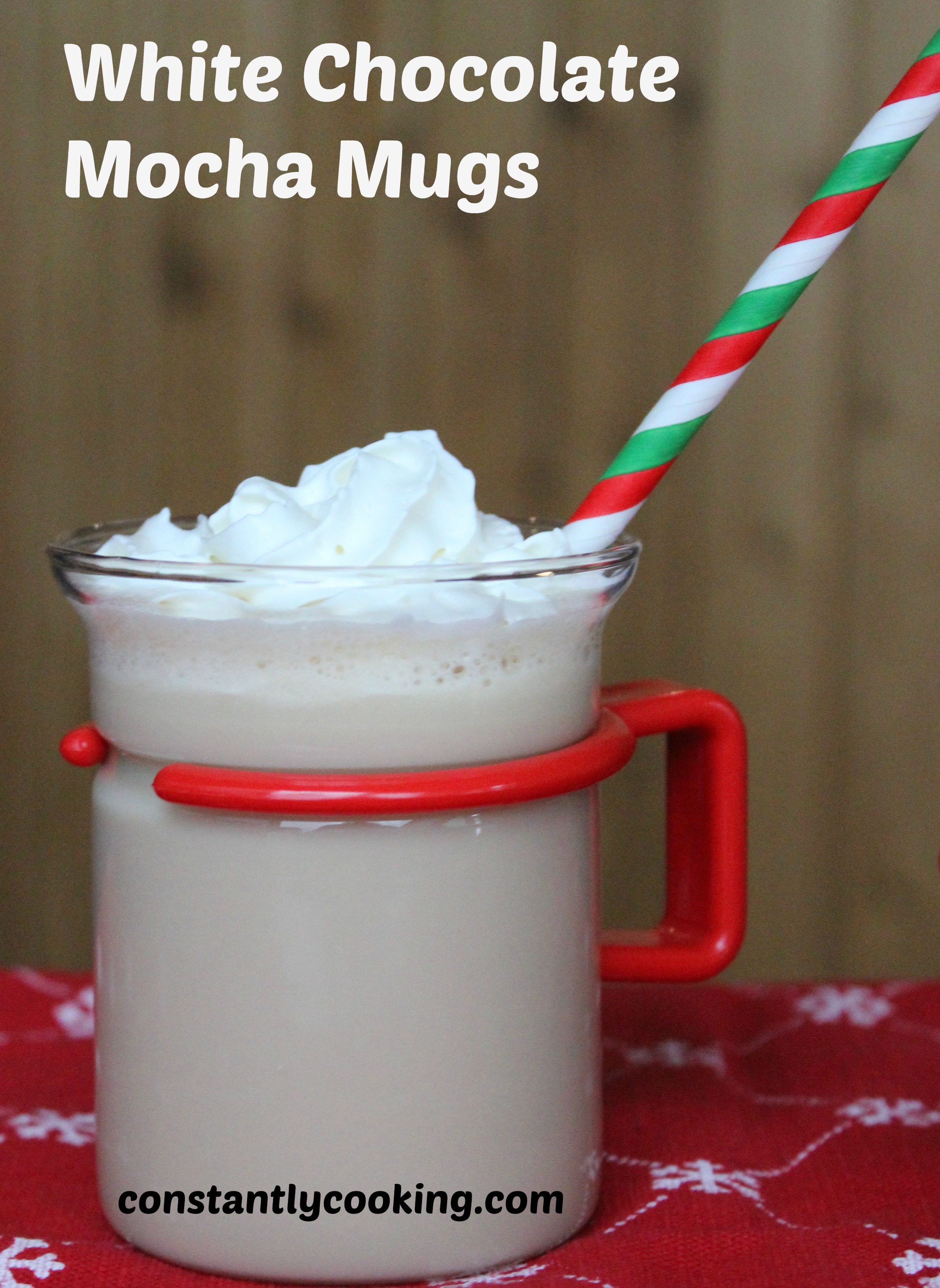White chocolate mocha mugs – Constantly Cooking with Paula Roy