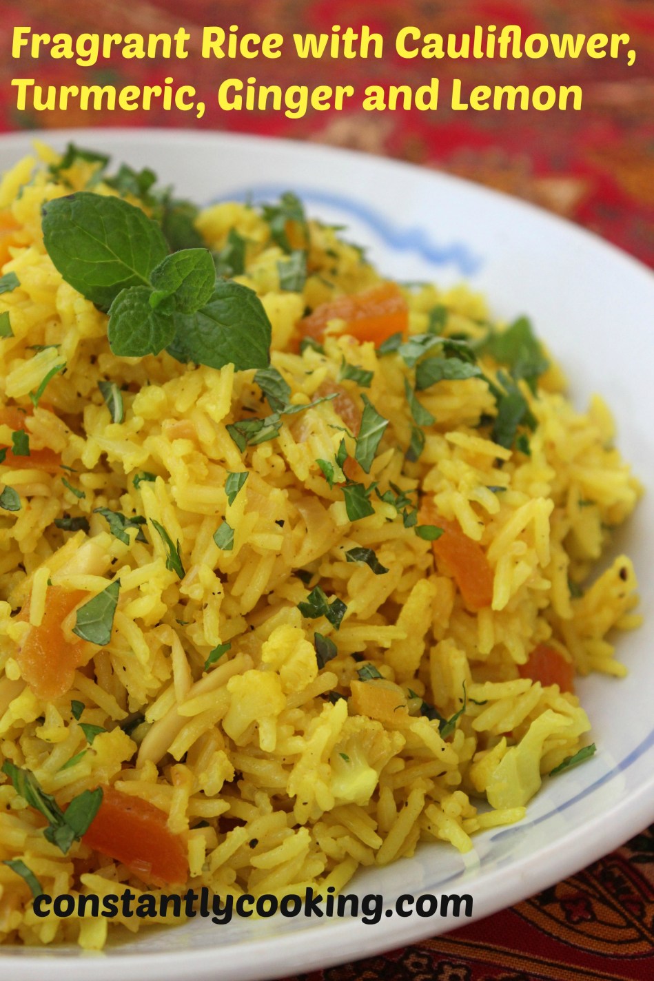 Fragrant rice with cauliflower, turmeric, ginger and lemon – Constantly ...