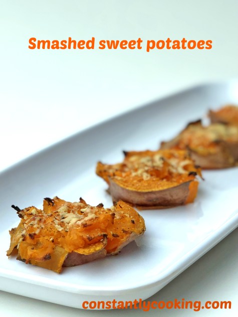 Smashed sweet potatoes – Constantly Cooking with Paula Roy
