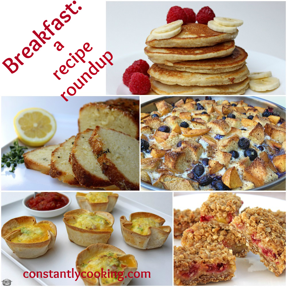 Breakfast recipe roundup – Constantly Cooking with Paula Roy