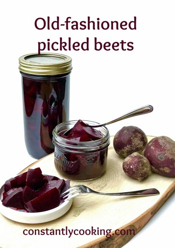 Old-fashioned pickled beets – Constantly Cooking with Paula Roy