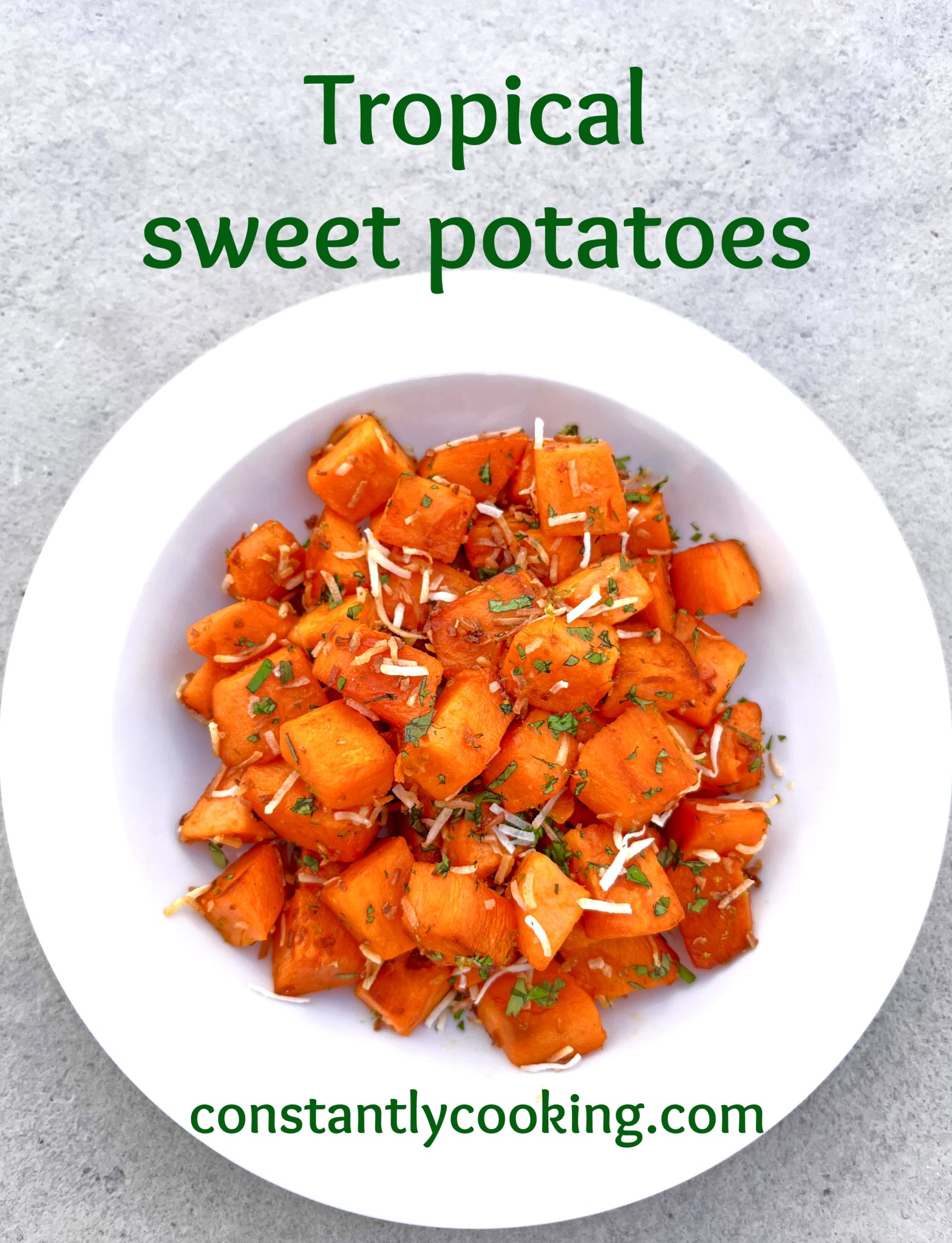 Tropical sweet potatoes – Constantly Cooking with Paula Roy